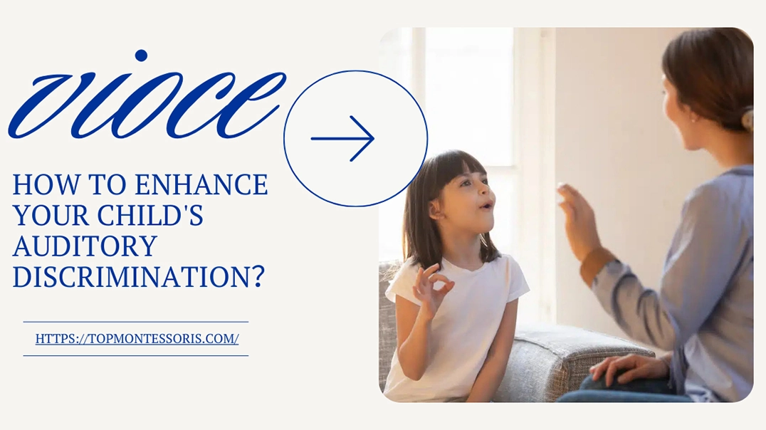 How To Enhance Your Child's Auditory Discrimination？